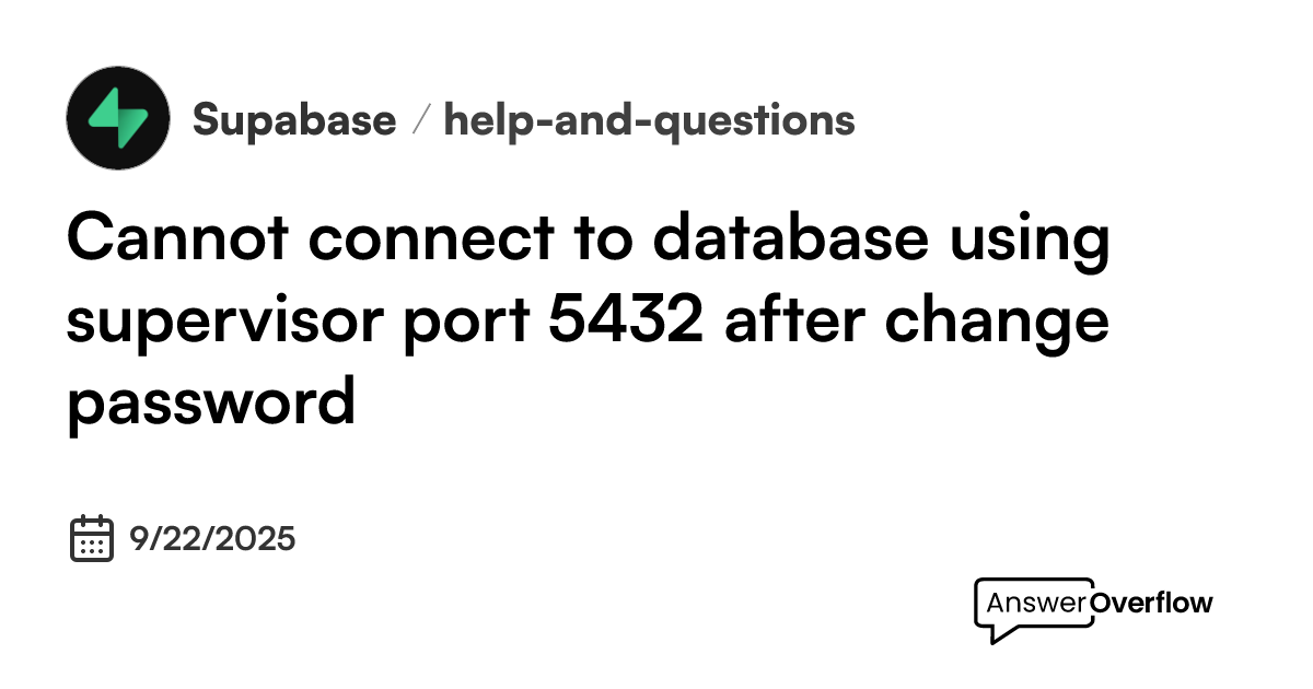 Cannot connect to database using supervisor port (5432) after change ...