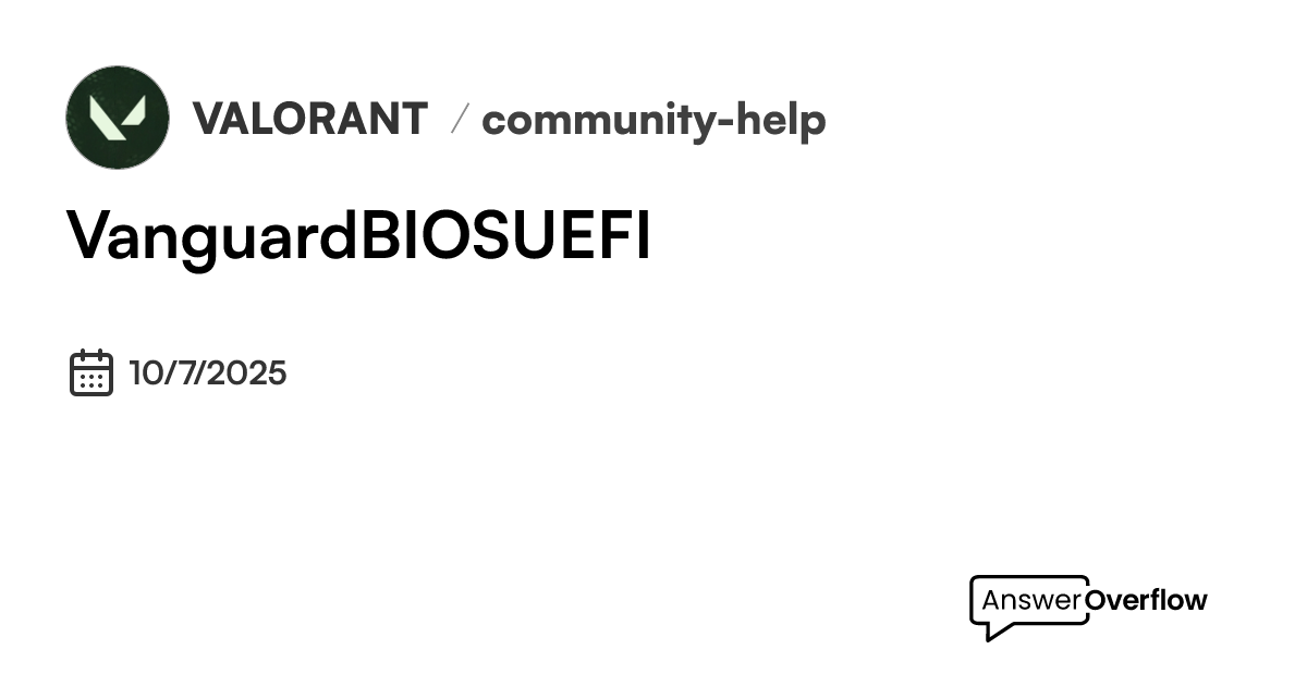 Vanguard/BIOS/UEFI - VALORANT