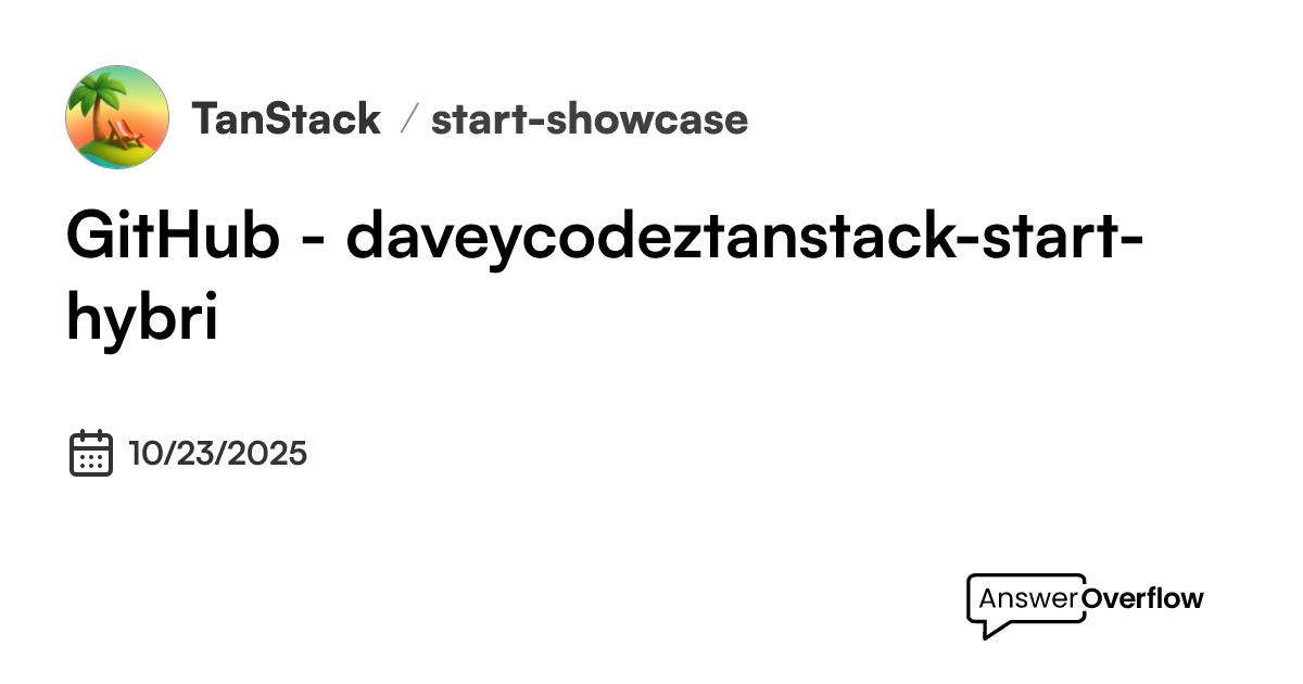GitHub - daveycodez/tanstack-start-hybri... - TanStack