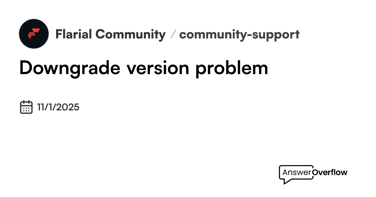 Downgrade version problem - Flarial Community