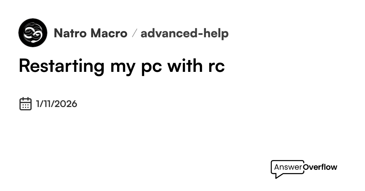 Restarting my pc with rc - Natro Macro