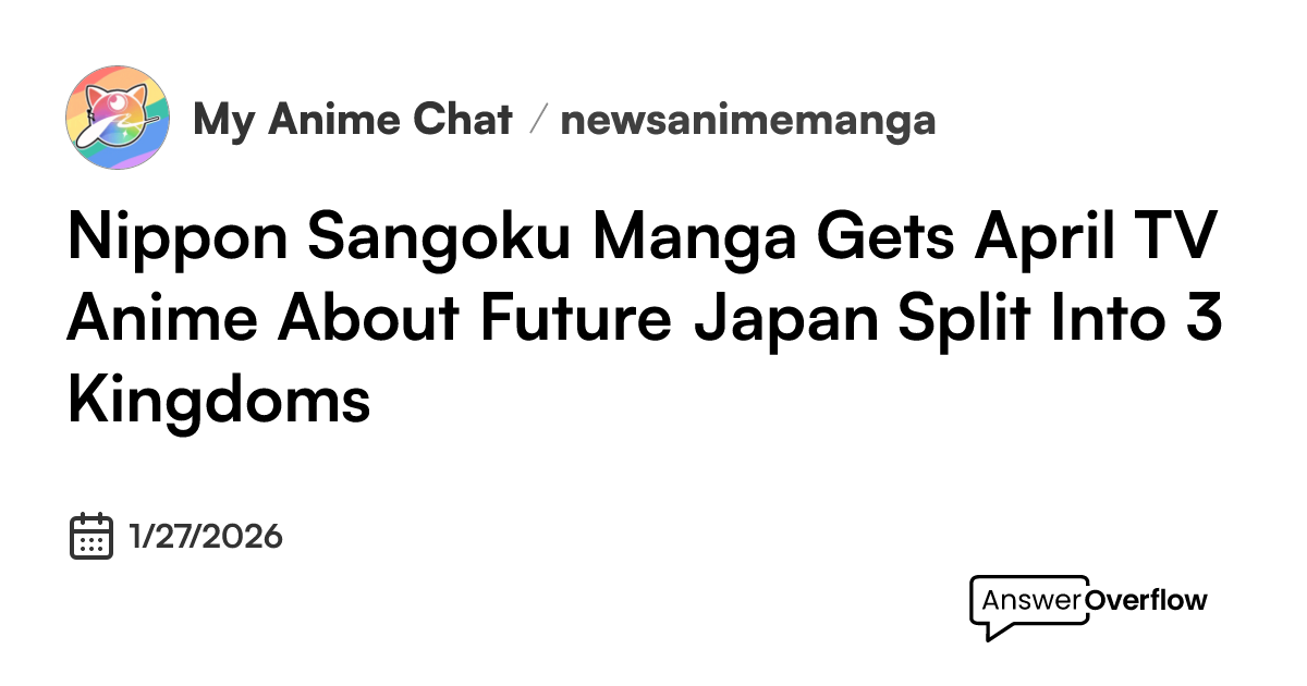 Nippon Sangoku Manga Gets April TV Anime About Future Japan Split Into ...