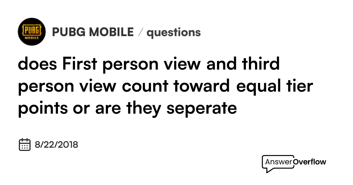 does First person view and third person view count toward equal tier ...
