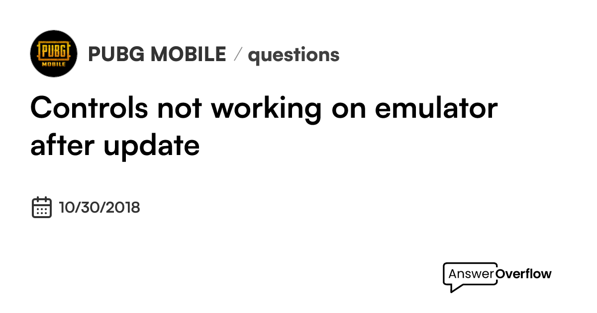 Controls not working on emulator after update? - PUBG MOBILE