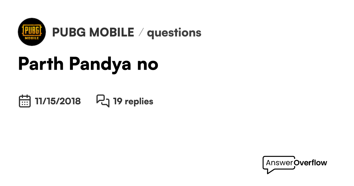@Parth Pandya no - PUBG MOBILE