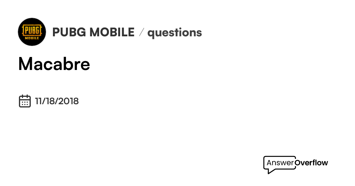 @Macabre - PUBG MOBILE