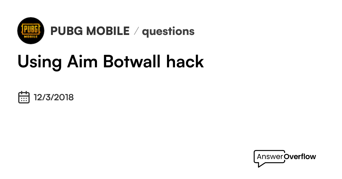 Using Aim Bot..wall hack - PUBG MOBILE