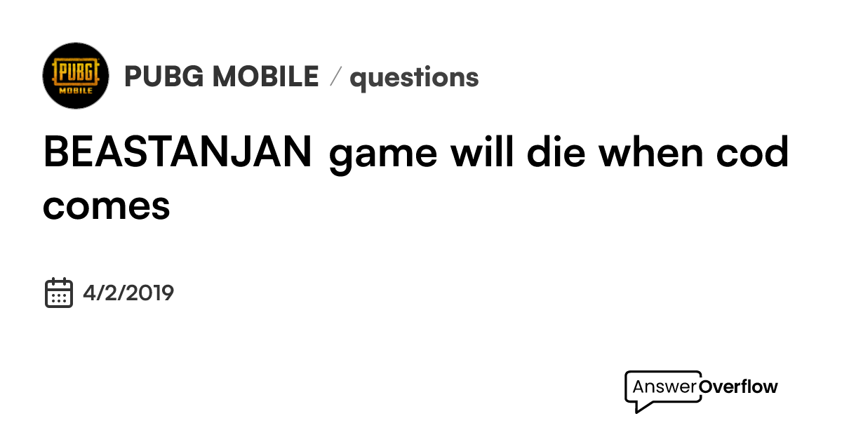 @BEAST【ANJAN】 game will die when cod comes - PUBG MOBILE