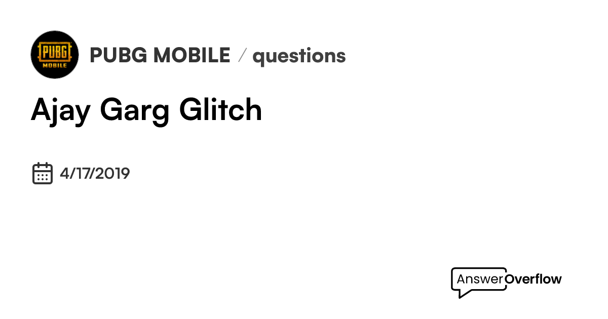 @Ajay Garg Glitch. - PUBG MOBILE