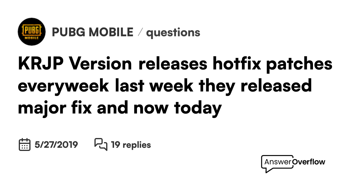 KRJP Version releases hotfix patches everyweek.. last week they released major fix and now today ...