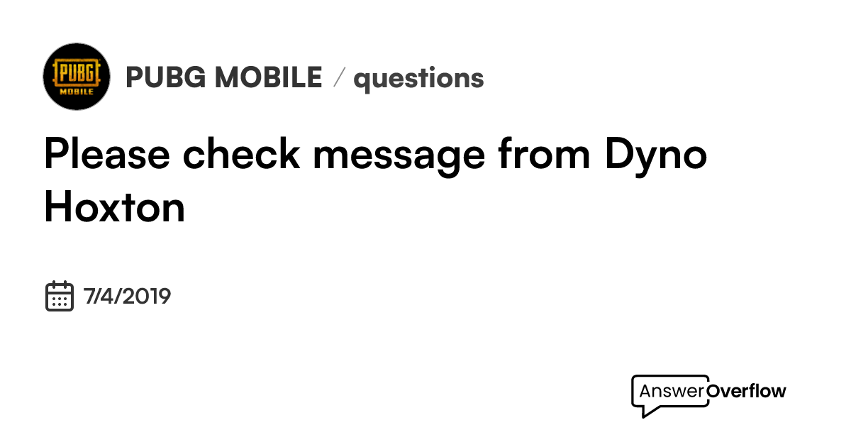 Please check message from Dyno @Hoxton. - PUBG MOBILE