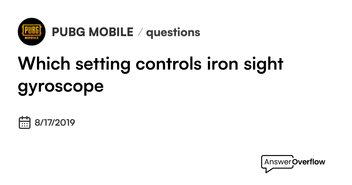 Which setting controls iron sight gyroscope. - PUBG MOBILE