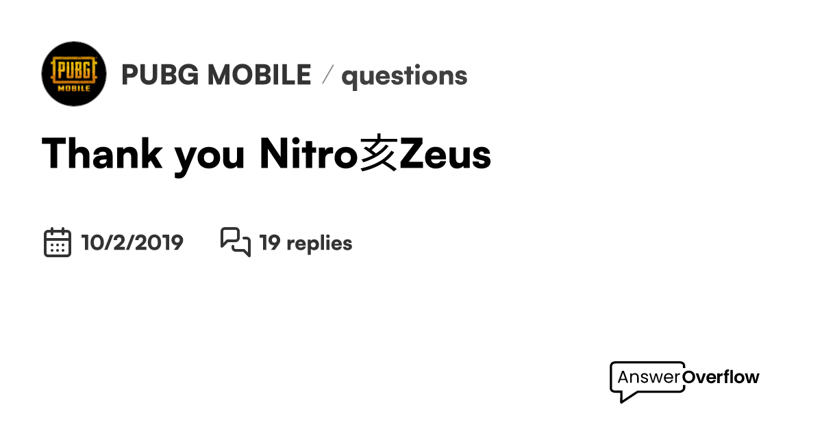 Thank you, @Nitro亥Zeus. - PUBG MOBILE