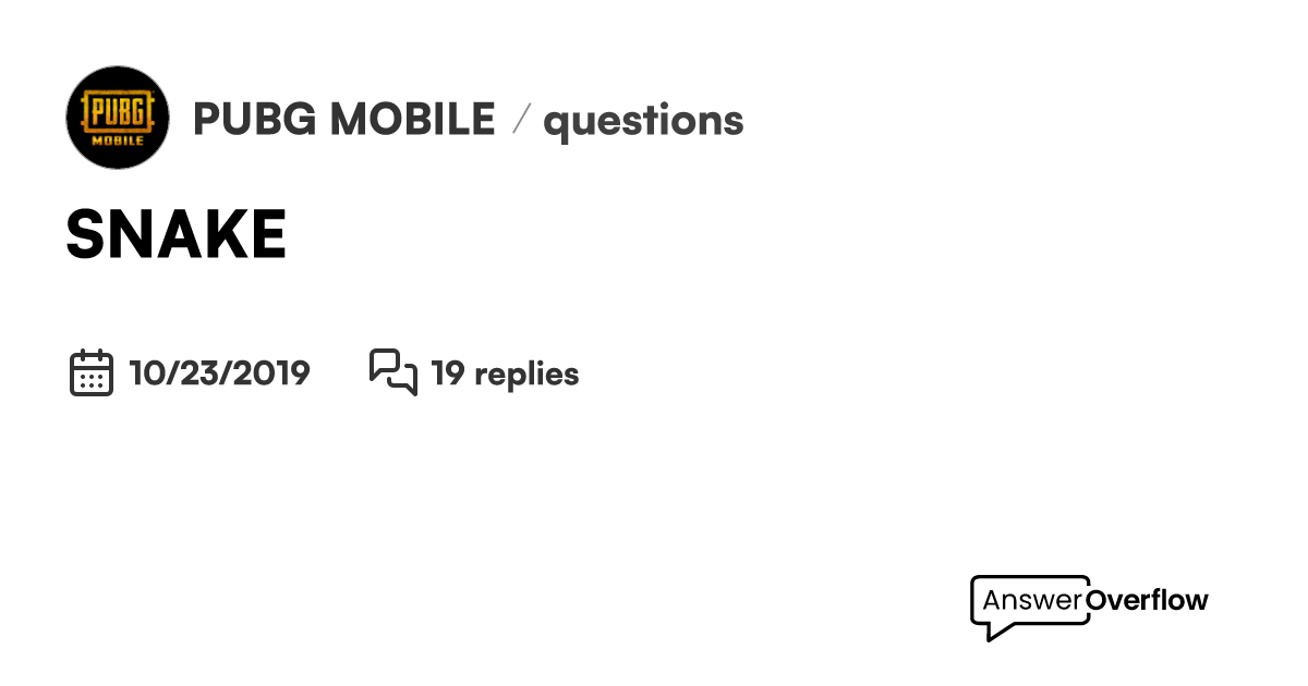 @SNAKE: - PUBG MOBILE