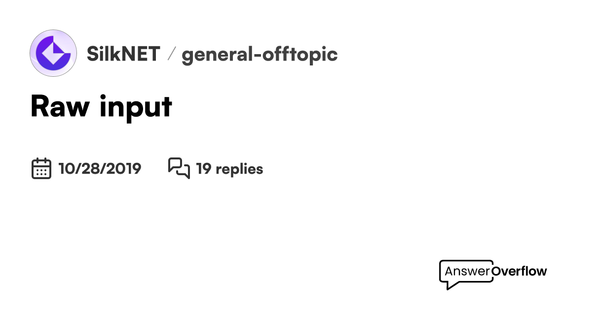 Raw input? - Silk.NET