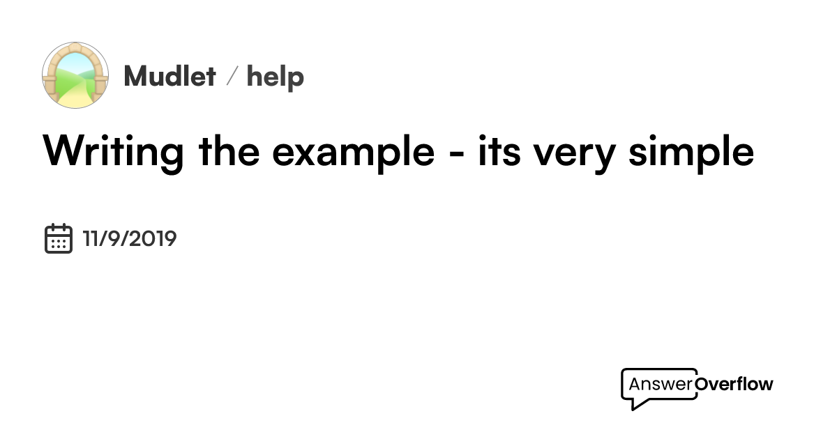 Writing the example - it's very simple - Mudlet