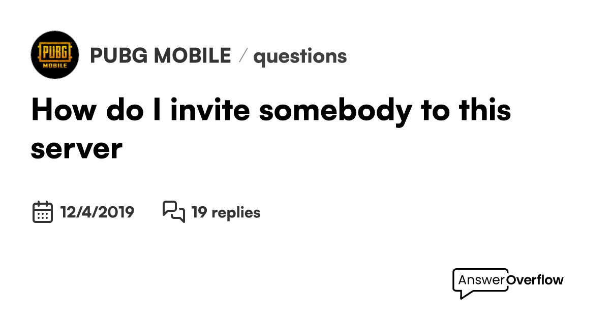 How do I invite somebody to this server? - PUBG MOBILE