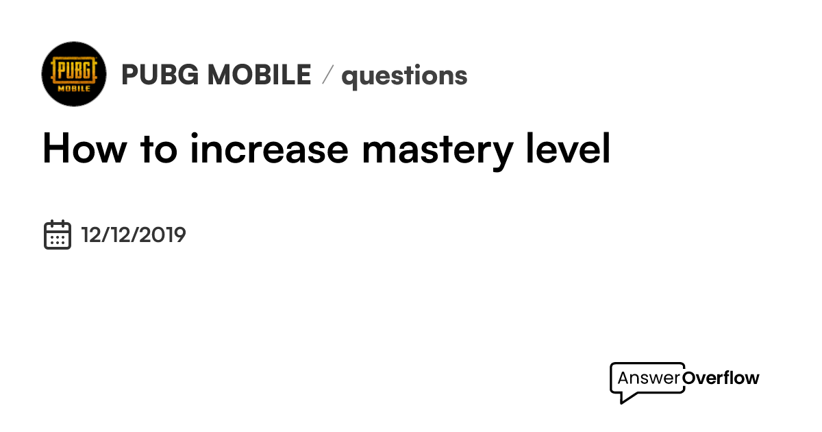 How to increase mastery level - PUBG MOBILE