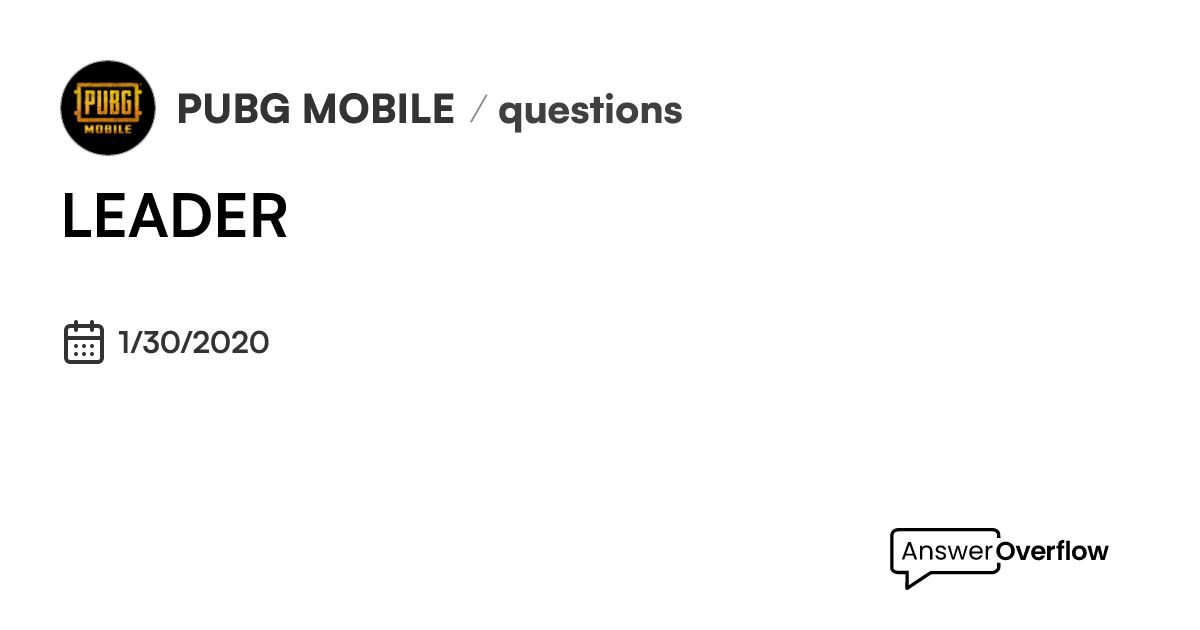 @LEADER: - PUBG MOBILE