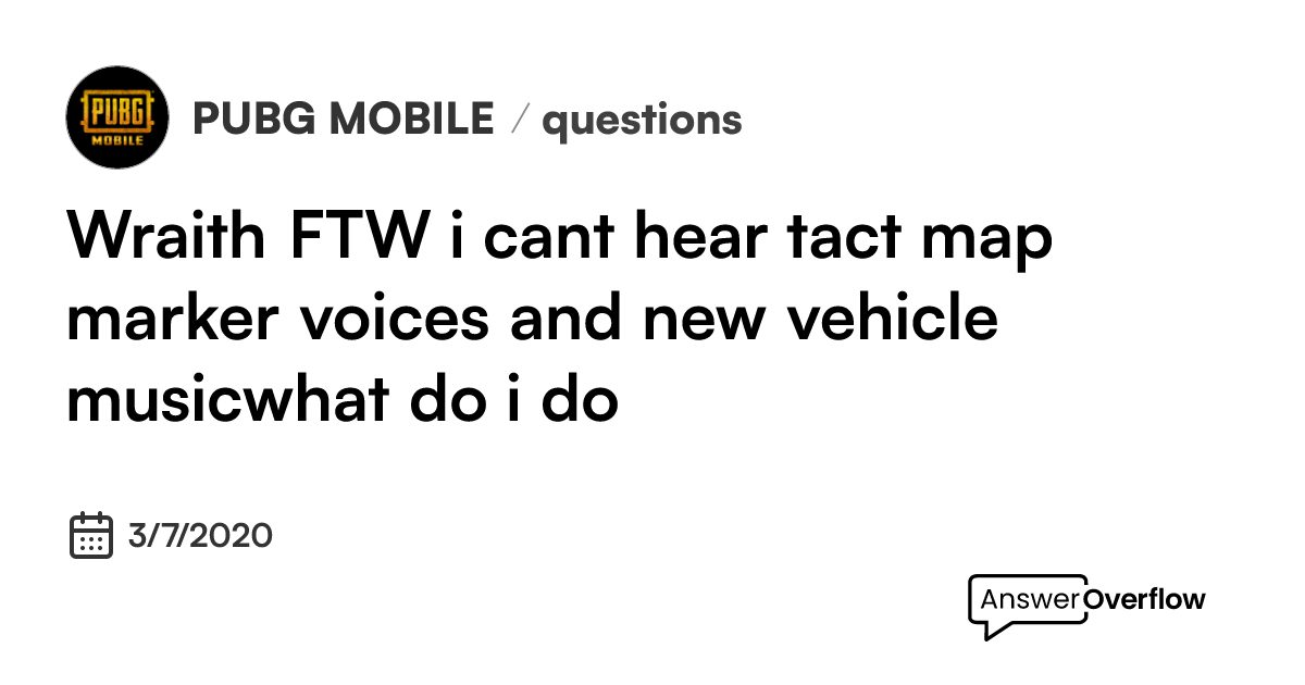 @Wraith FTW i cant hear tact map marker voices and new vehicle music ...