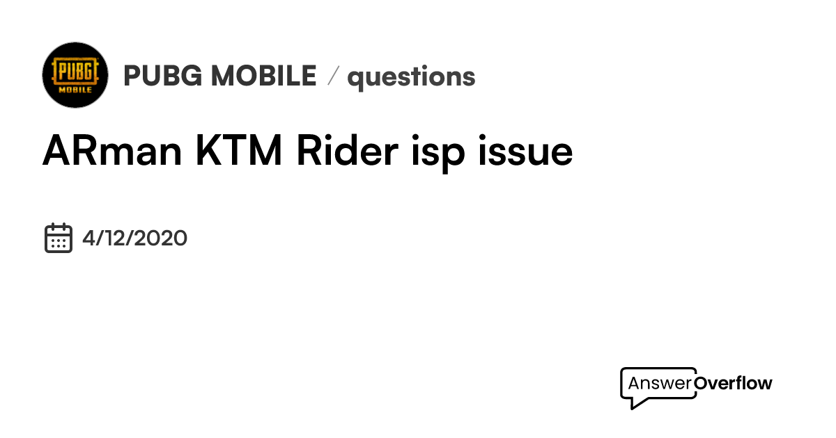 @ARman KTM Rider isp issue. - PUBG MOBILE
