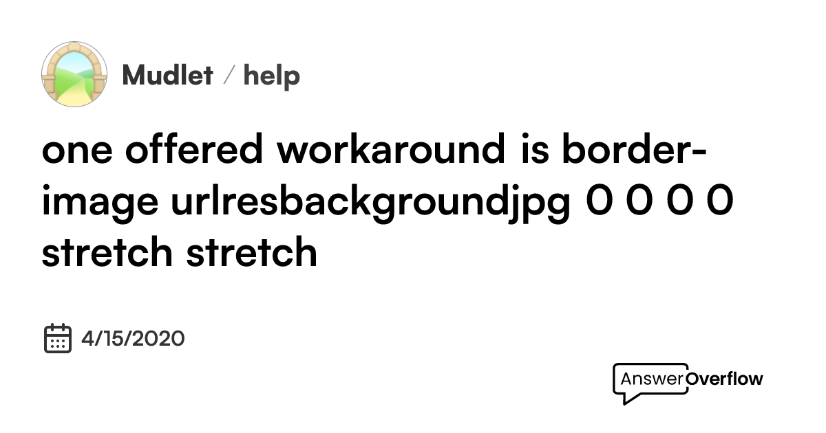 one offered workaround is ``` border-image: url(:/res/background.jpg) 0 ...