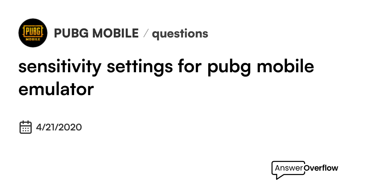 sensitivity settings for pubg mobile emulator ? - PUBG MOBILE