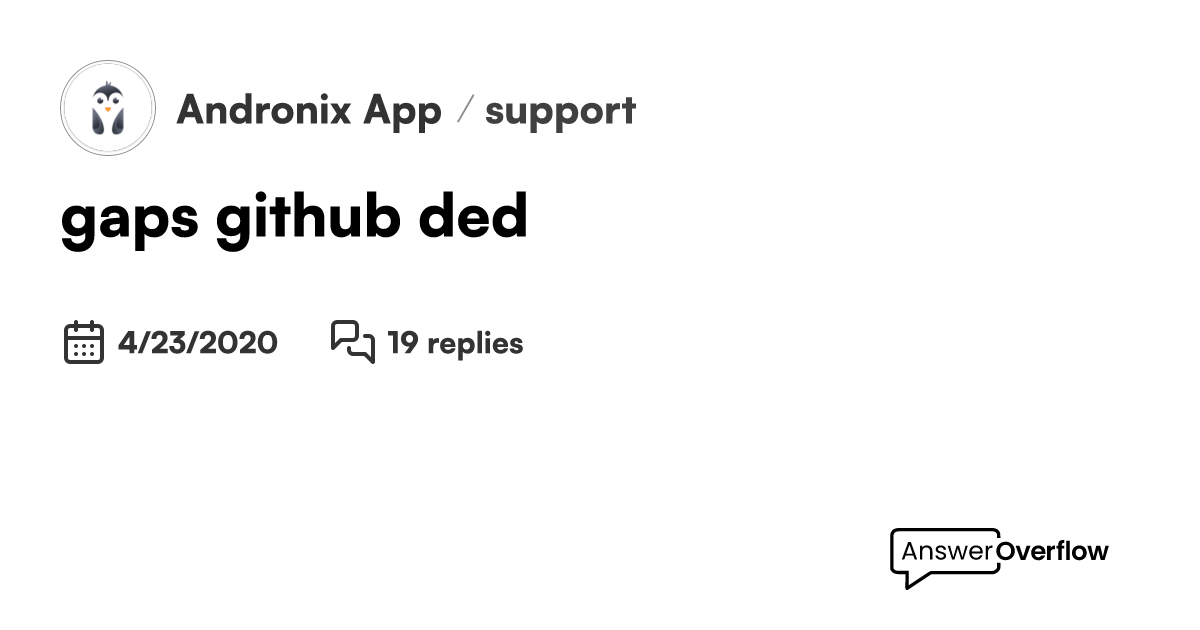 @gaps github ded - Andronix App