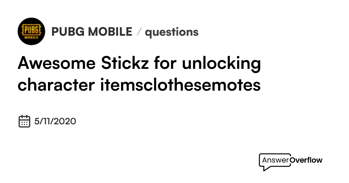 @Awesome Stickz for unlocking character items(clothes&emotes) - PUBG MOBILE