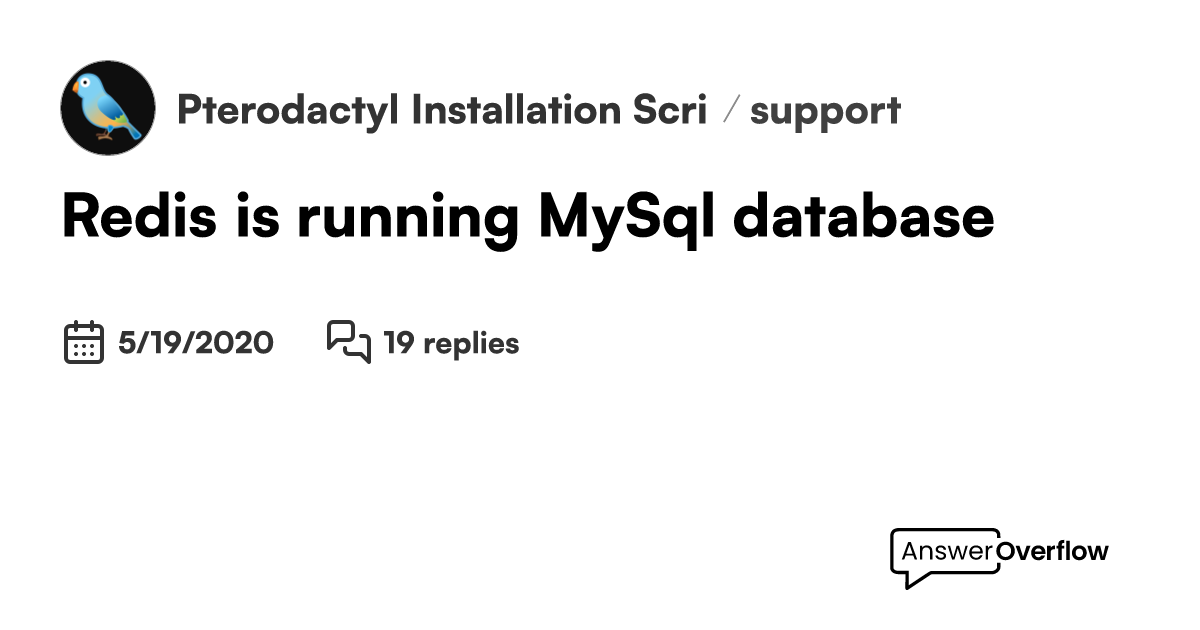 Redis is running MySql database - Pterodactyl Installation Script
