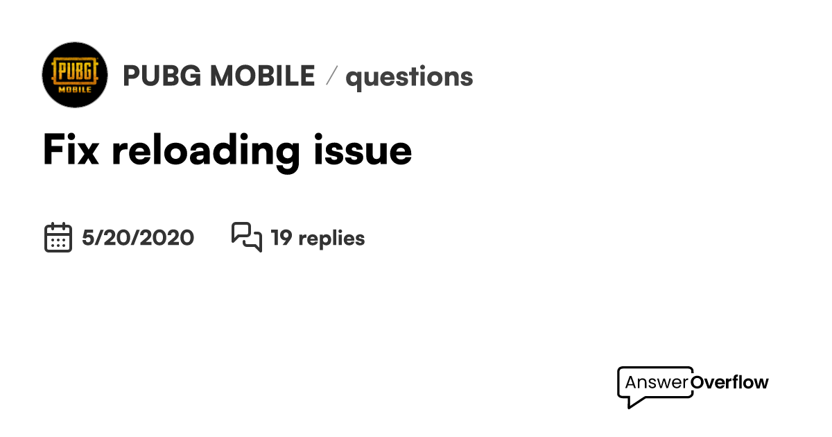 Fix reloading issue - PUBG MOBILE