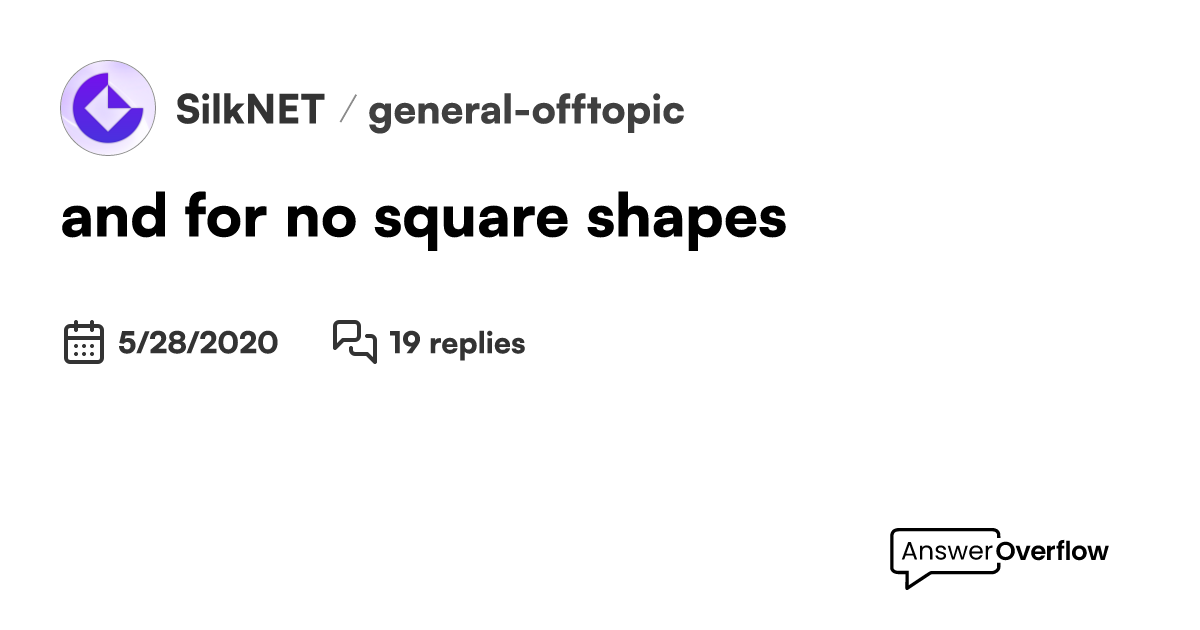 and for no square shapes - Silk.NET