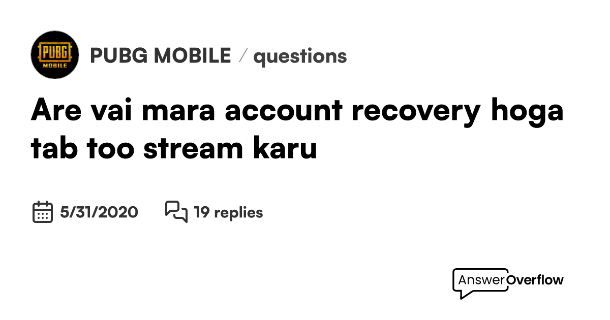 Are vai mara account recovery hoga tab too stream karu - PUBG MOBILE