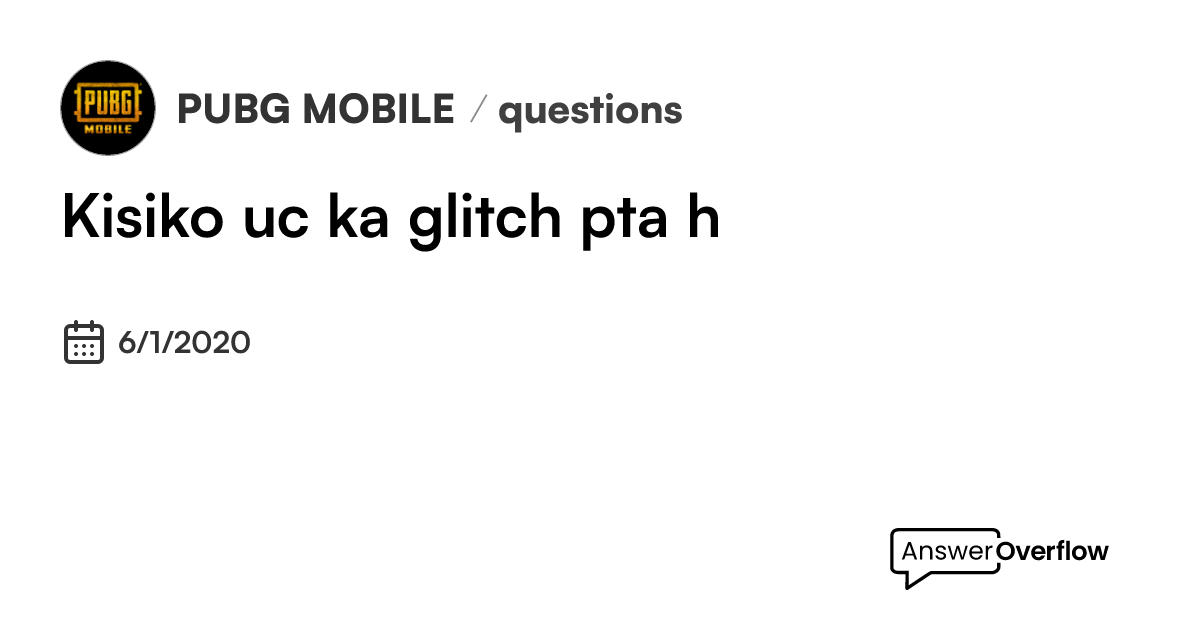 Kisiko uc ka glitch pta h - PUBG MOBILE