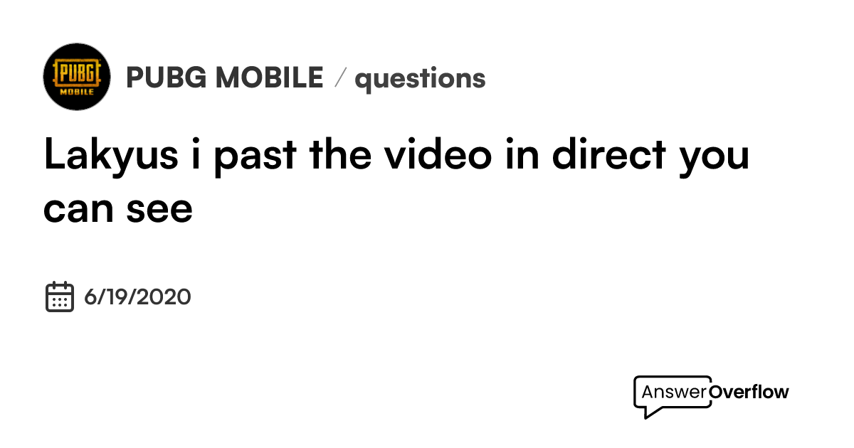 @Lakyus i past the video in direct you can see - PUBG MOBILE