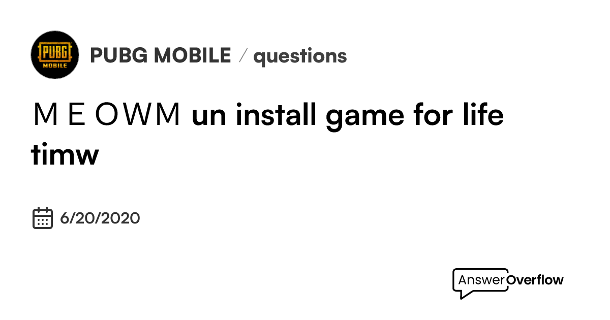 MEOW』M un install game for life timw - PUBG MOBILE