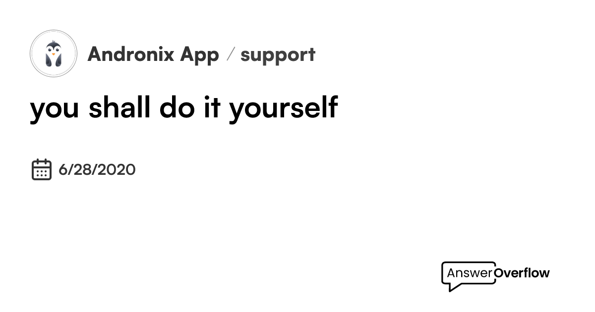 you shall do it yourself - Andronix App