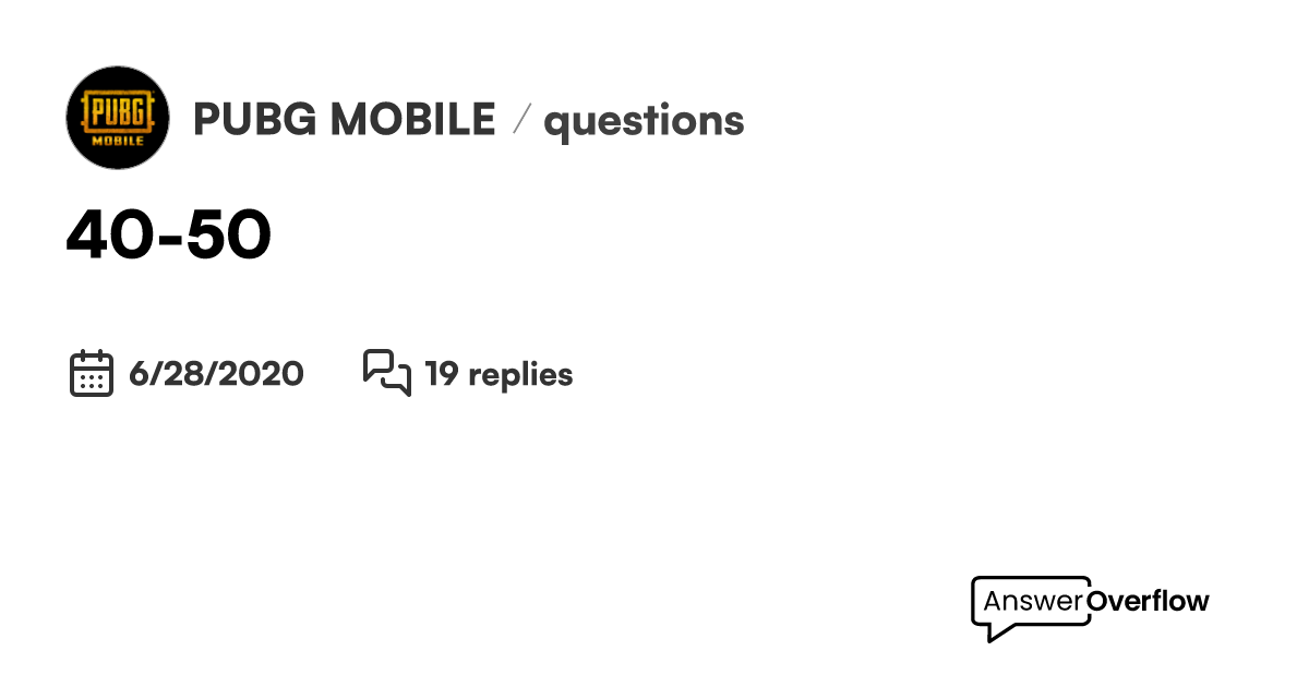 40-50 - PUBG MOBILE