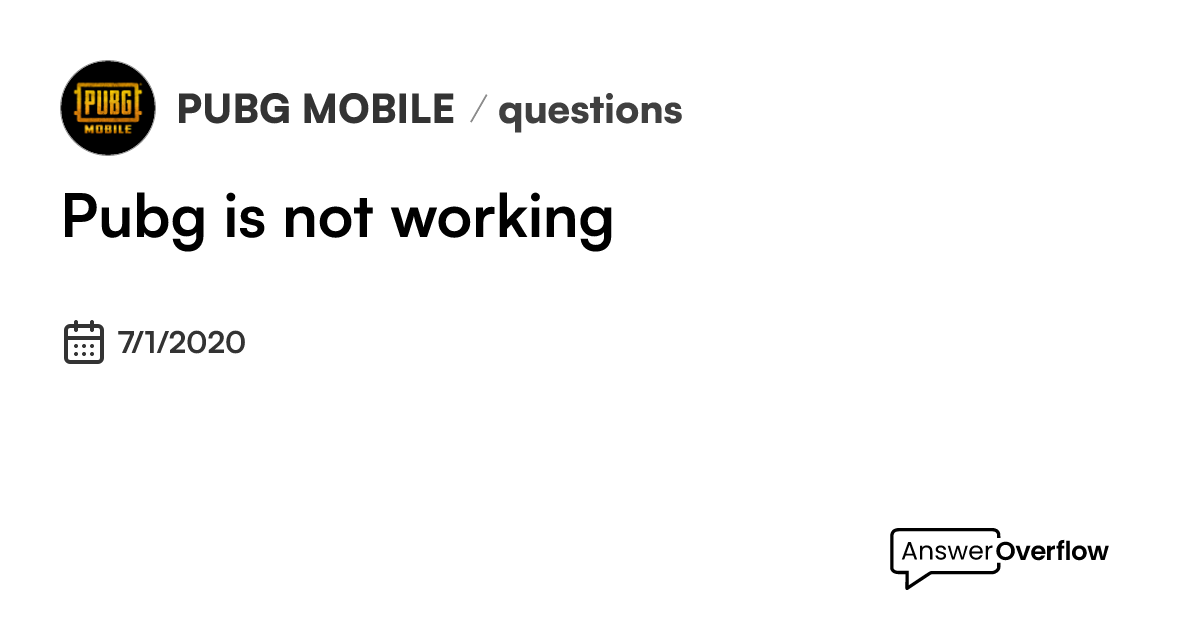 Pubg is not working - PUBG MOBILE
