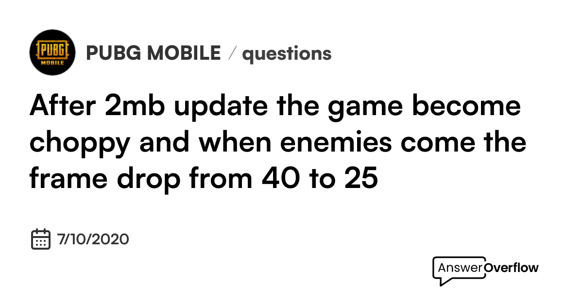 After 2mb update the game become choppy and when enemies come the frame ...