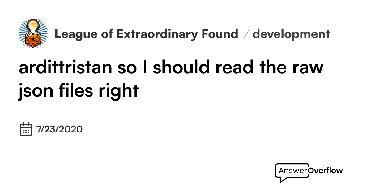 @ardittristan so I should read the raw json files right? - League of Extraordinary FoundryVTT ...