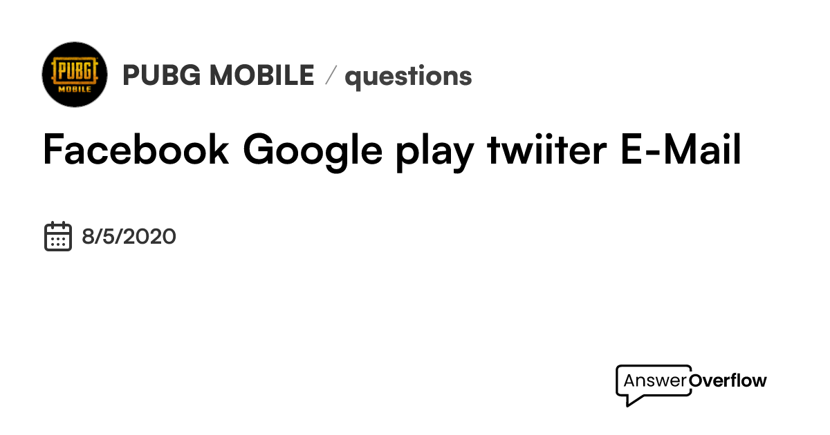 Facebook , Google play , twiiter , E-Mail - PUBG MOBILE