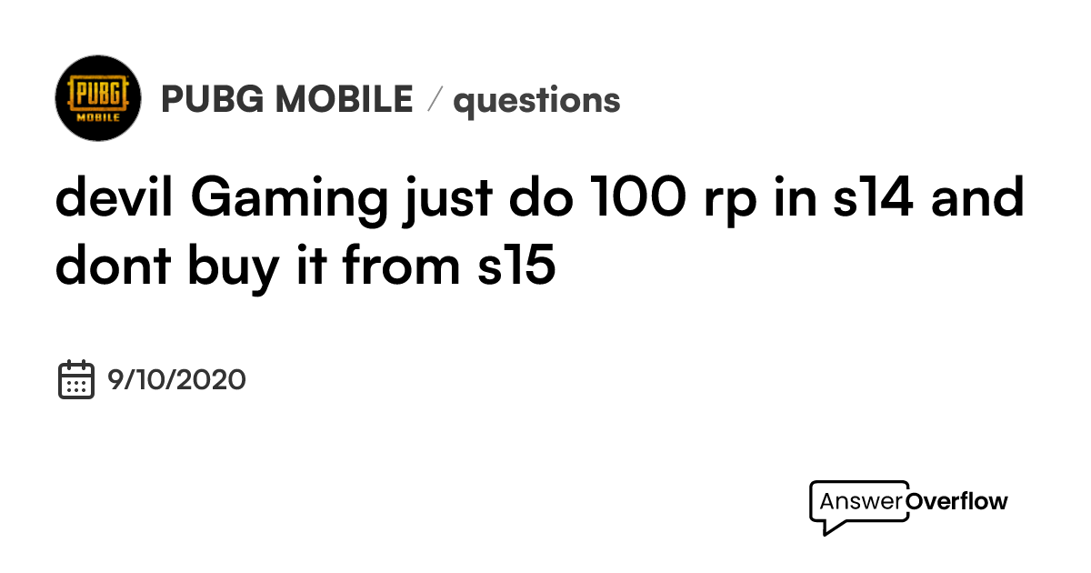 @devil Gaming just do 100 rp in s14 and don't buy it from s15 - PUBG MOBILE