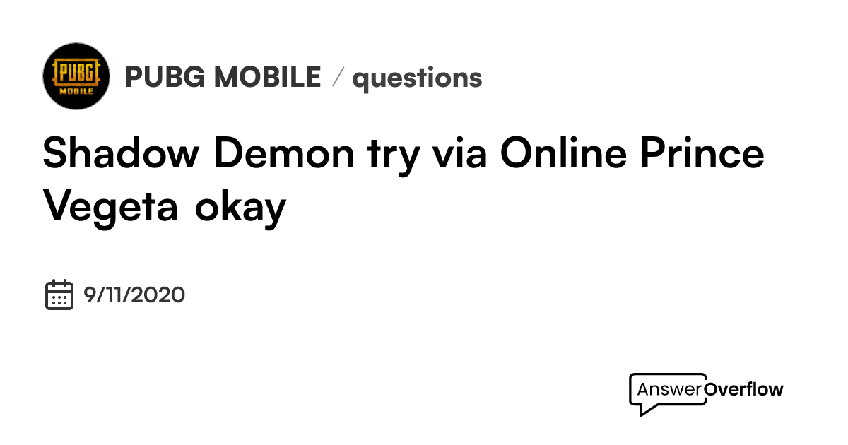 > @Shadow Demon try via Online @Prince Vegeta okay - PUBG MOBILE