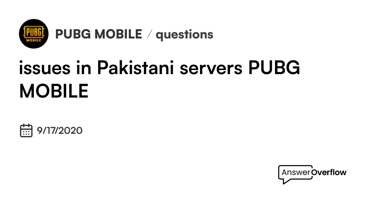 issues in Pakistani servers @PUBG MOBILE - PUBG MOBILE