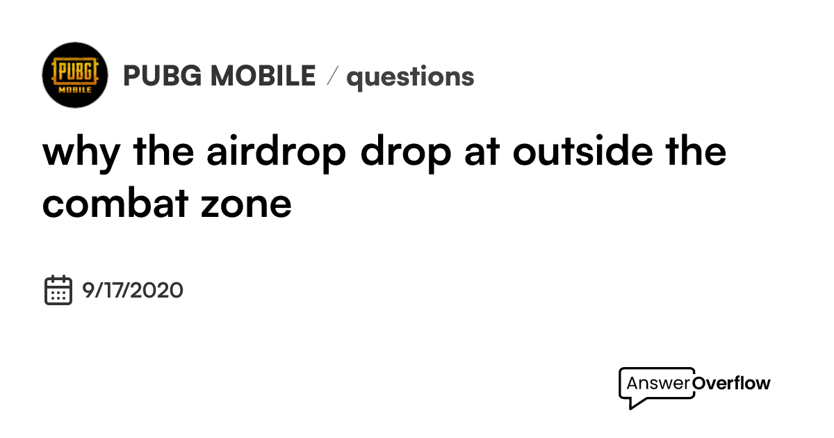 why the airdrop drop at outside the combat zone? - PUBG MOBILE