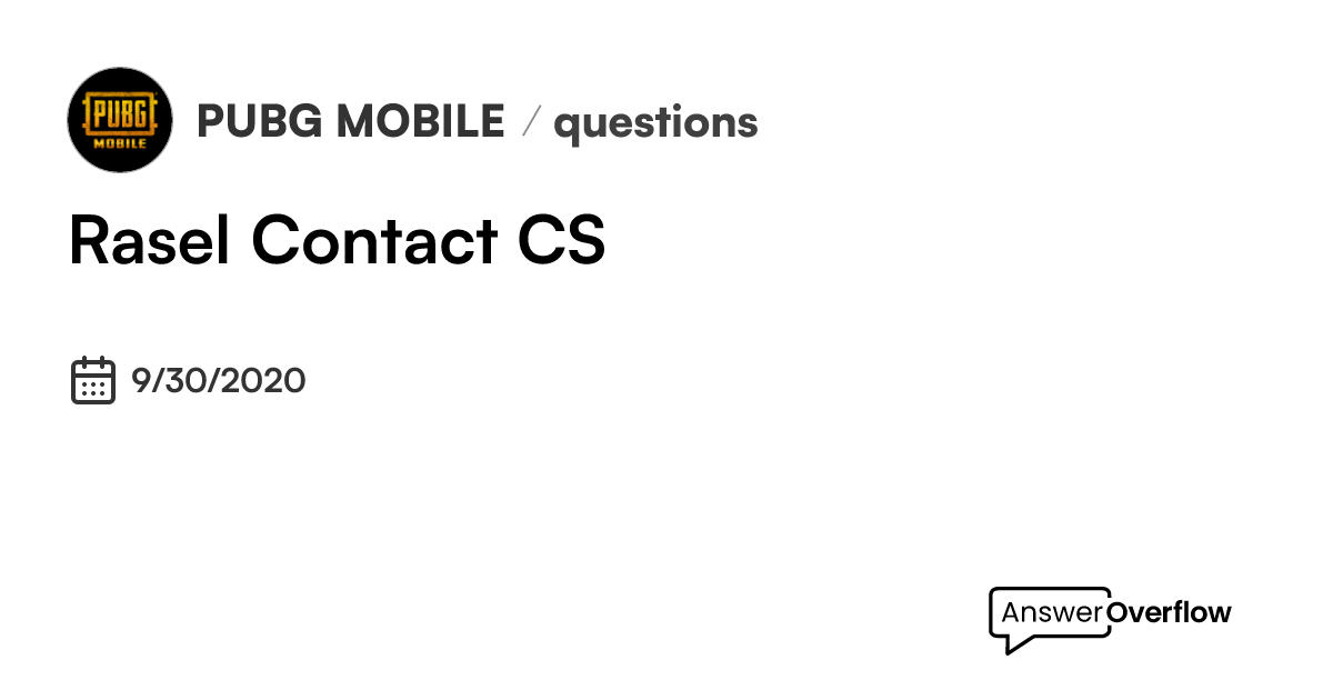 @Rasel Contact CS - PUBG MOBILE