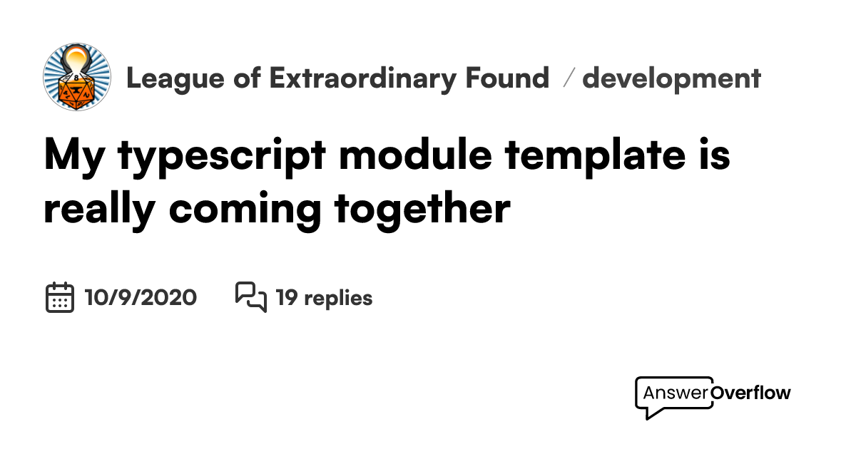 My typescript module template is really coming together - League of Extraordinary FoundryVTT ...
