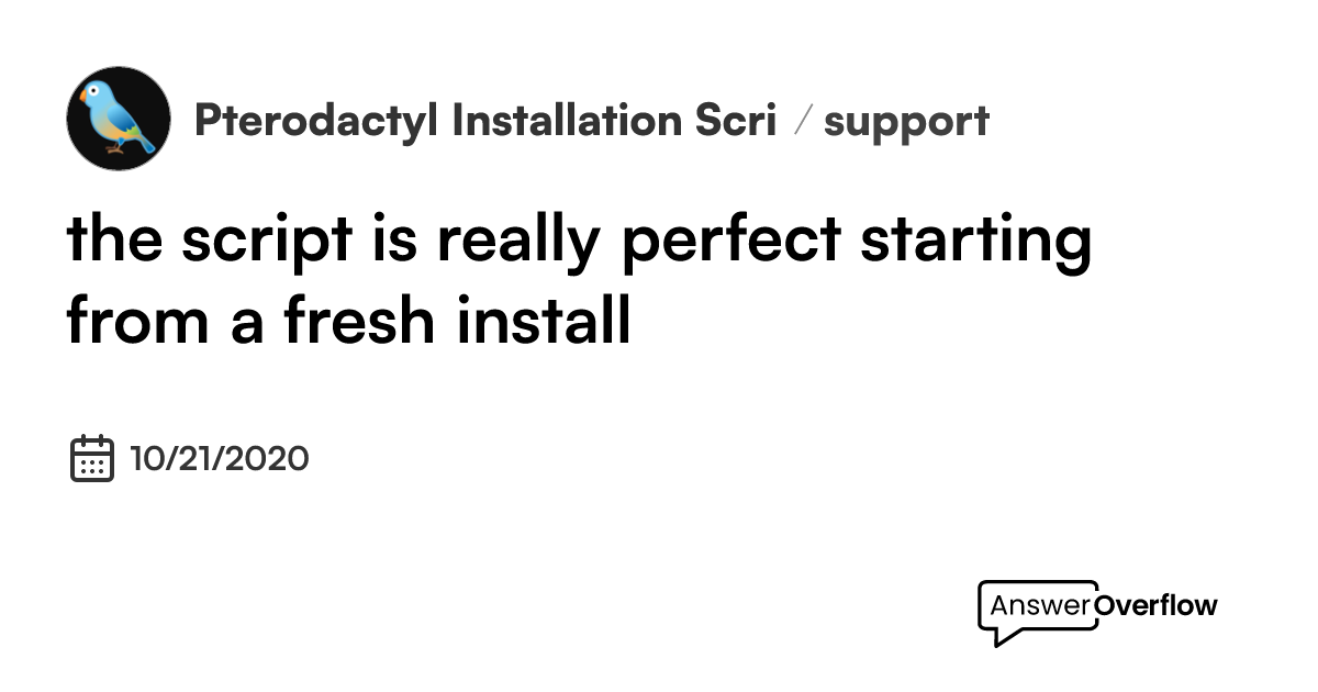 the script is really perfect starting from a fresh install ...