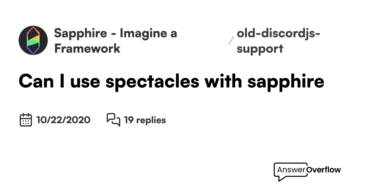 Can I use spectacles with sapphire ? - Sapphire - Imagine a framework